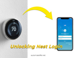Unlocking Nest Login: Set Up an Account without Google – Automate Your Life
